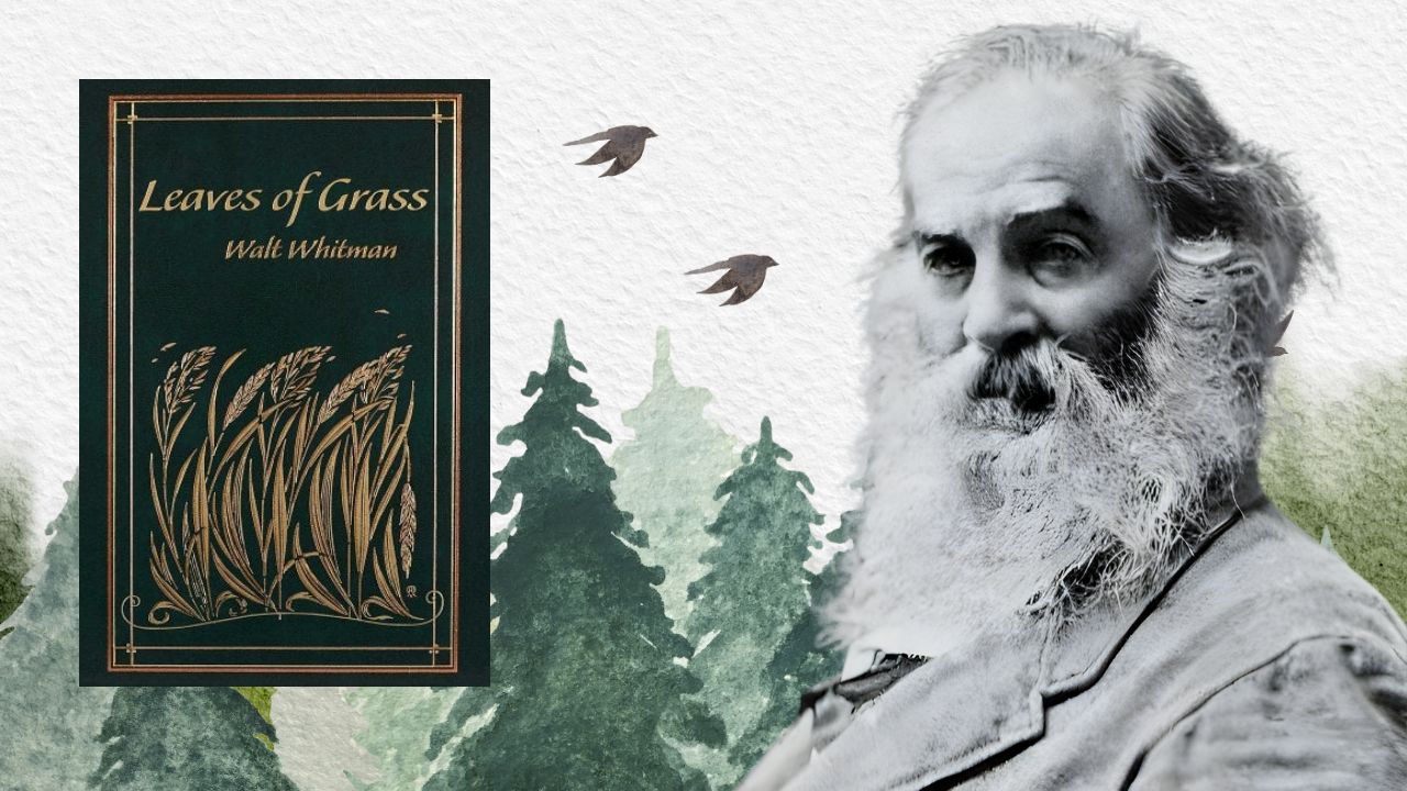 Lust for Life: Unraveling the Magic of Whitman’s Song of Myself