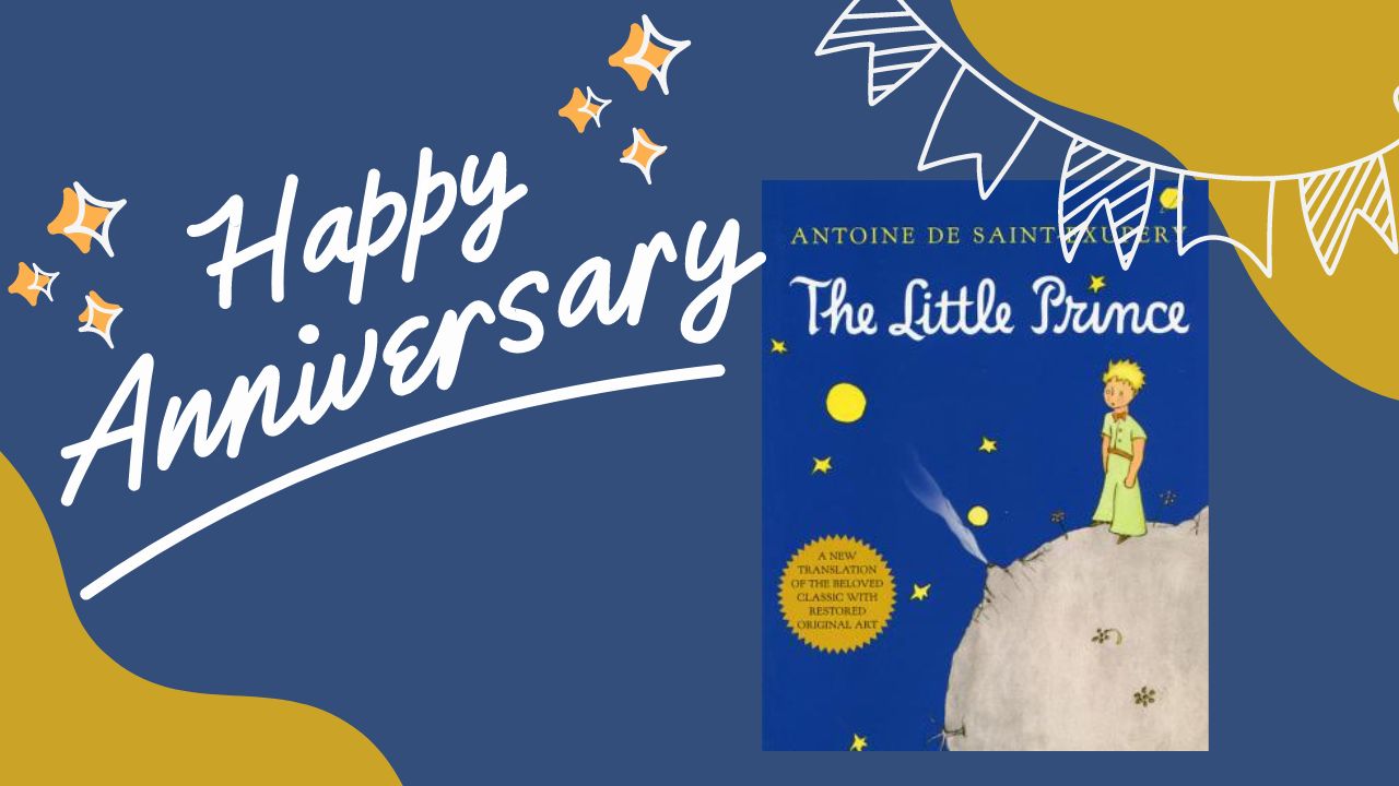 Meaningful Messages in The Little Prince That Changed Our Lives