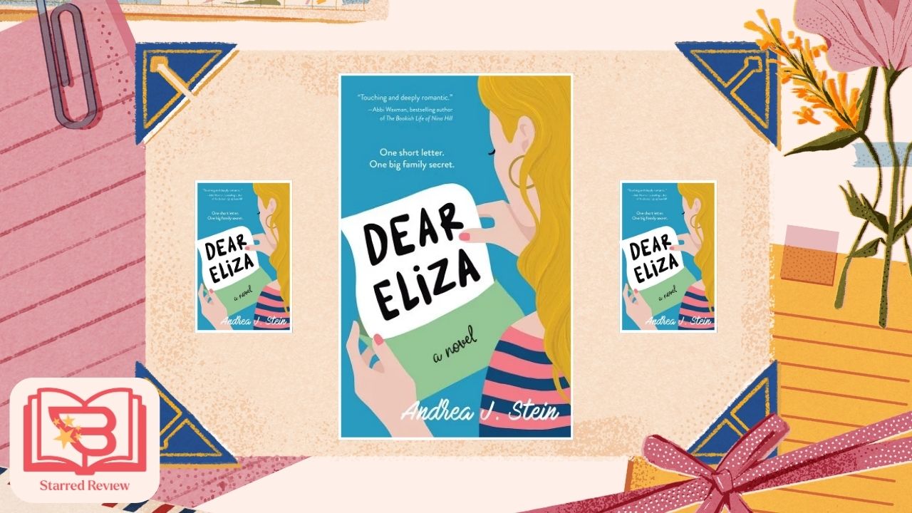 Dear Eliza: A Love Letter to Family, Healing, and the Self