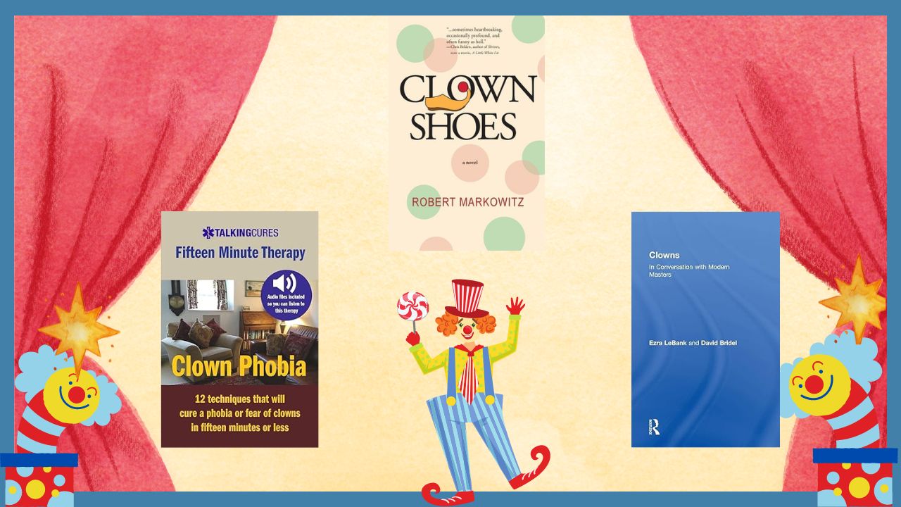 Face Your Clown Fear with These Killer Books - Bookstr