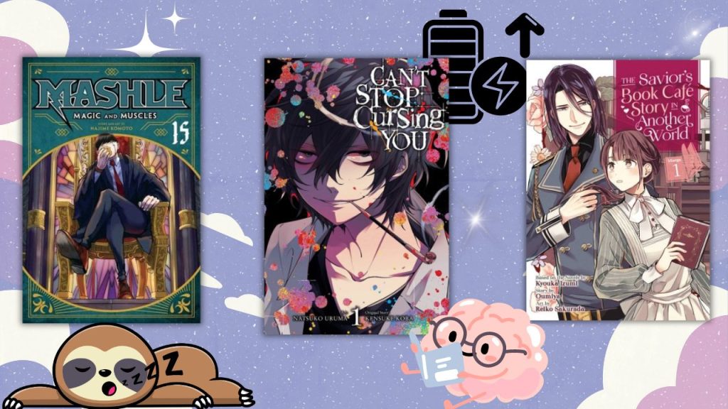 Great Energizing Manga to Bask Through Mind Numbing Days