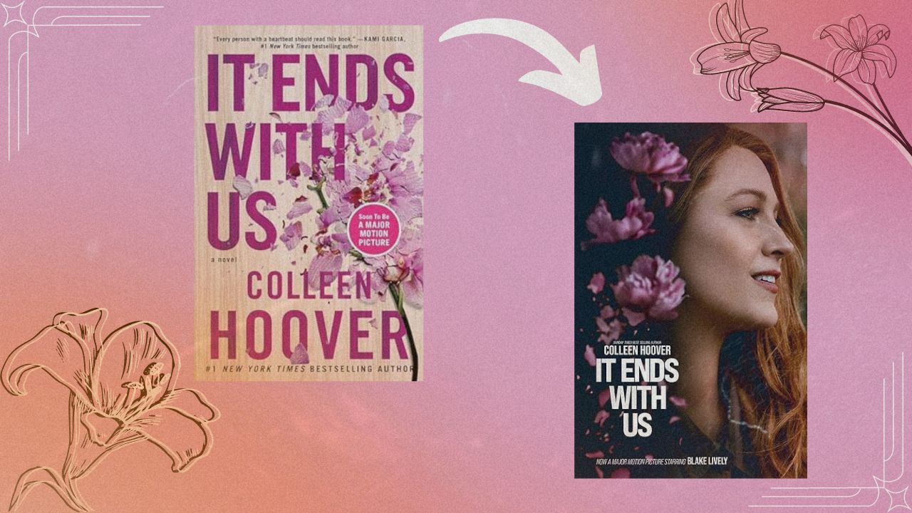 It Ends With Us Has Finally Made It To The Big Screen - Bookstr