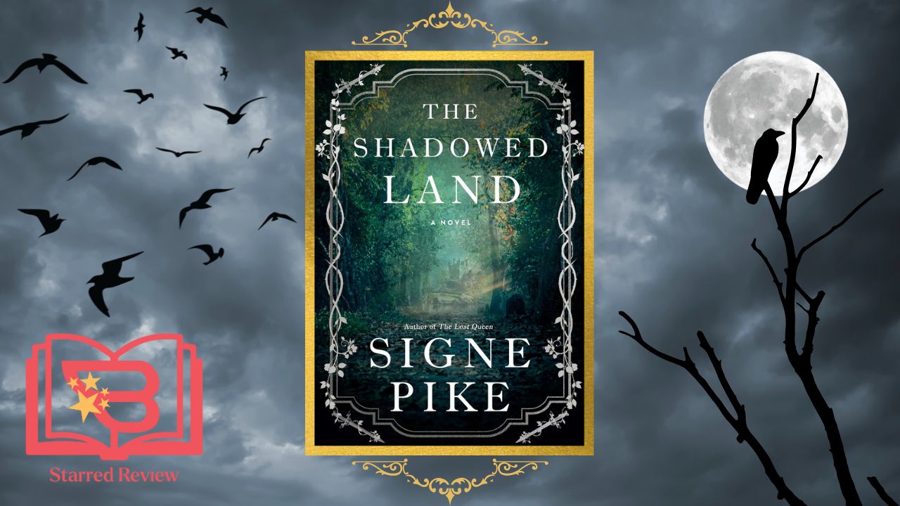 Signe Pike’s Arthurian Historical Revives a Lost Queen