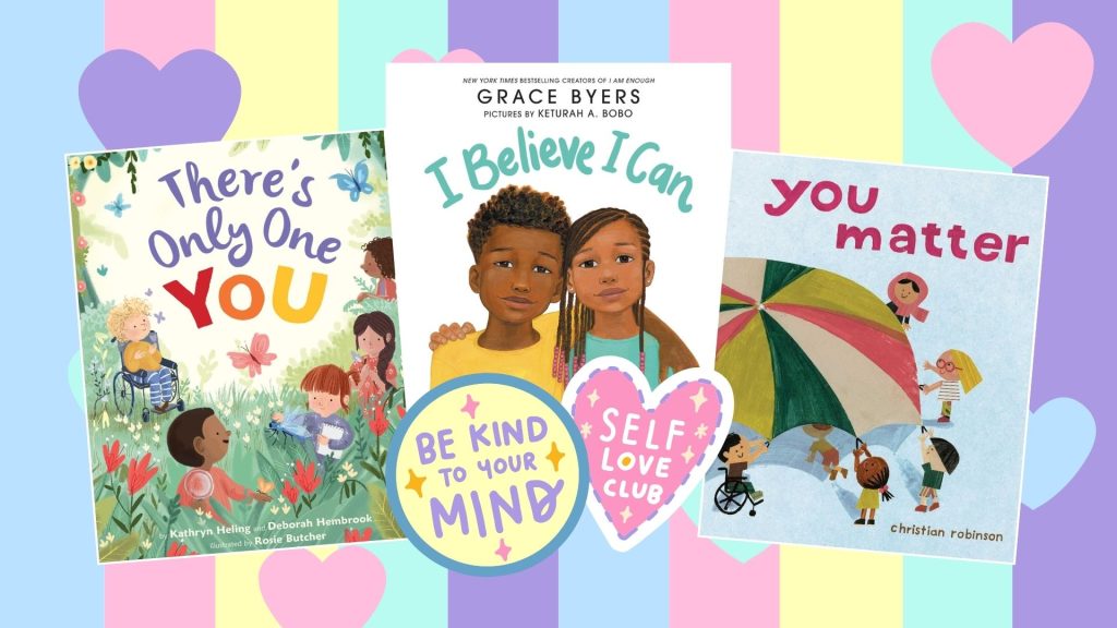 7 Picture Books That Will Inspire Self-Love in Little Bookworms