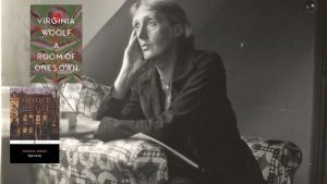Let’s Look At Virginia Woolf’s Pioneering Feminist Works