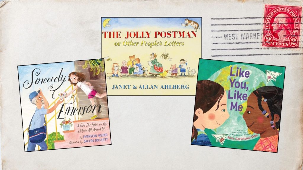 Signed, Sealed, Delivered: Six Spectacular Kids’ Books About Letter Writing