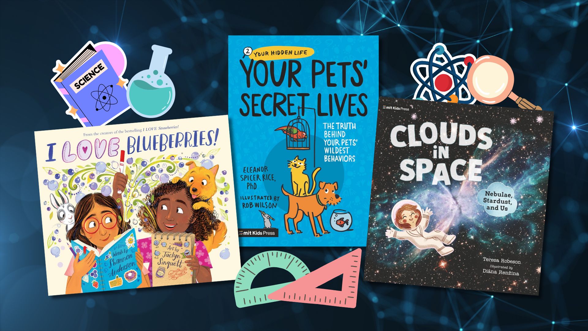 7 STEM-tastic Children’s Books to Spark a Love of Science