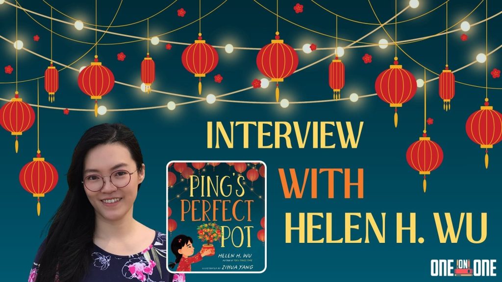 Helen H. Wu on Pluck, Potted Plants, and Lunar New Year