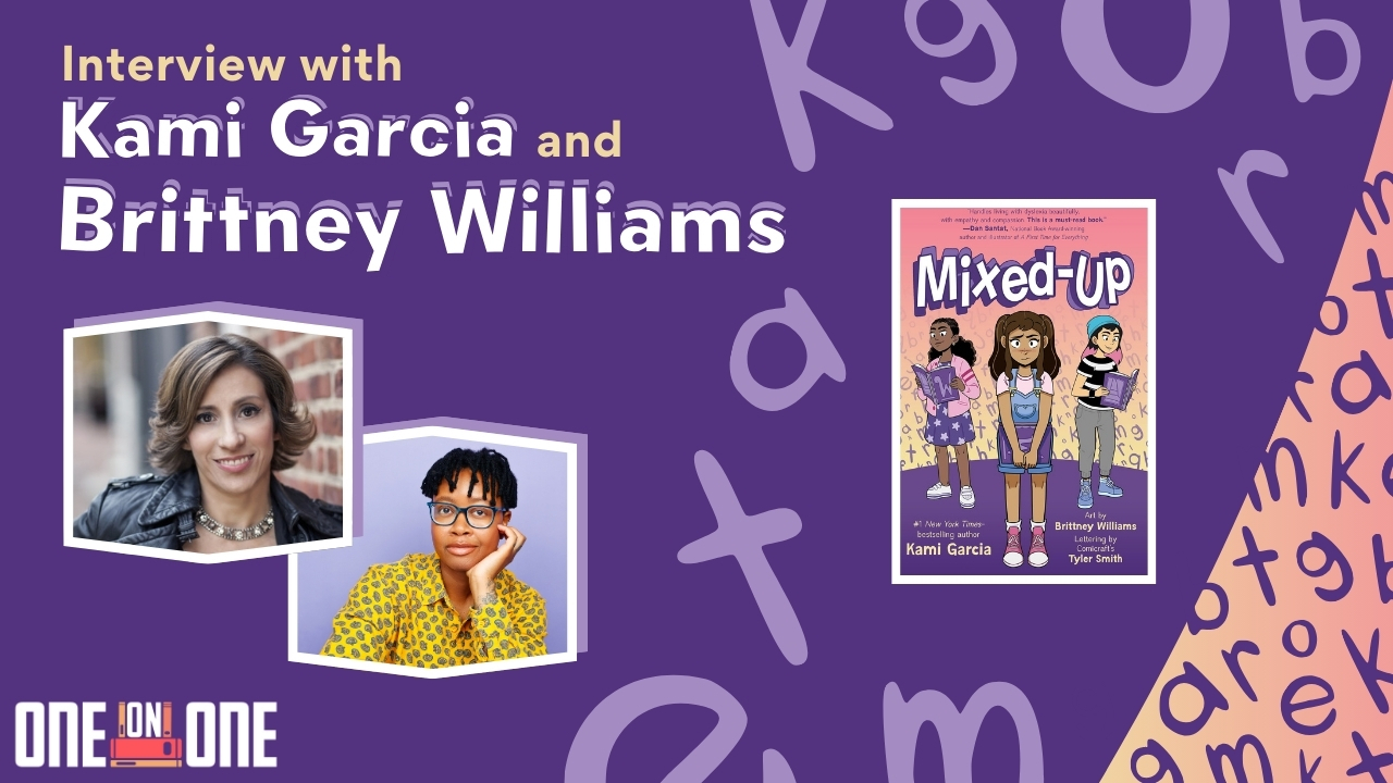 Unique Value Of Graphic Novels: Kami Garcia And Britt Williams