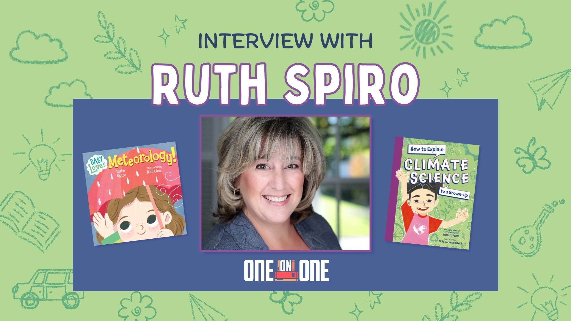 Ruth Spiro on How to Make Science Exciting for Little Readers