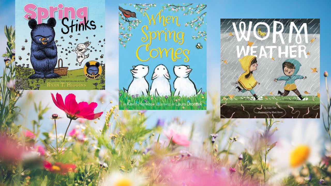 Cycle of Growth on Warm Days: Children’s Books About Spring - Bookstr