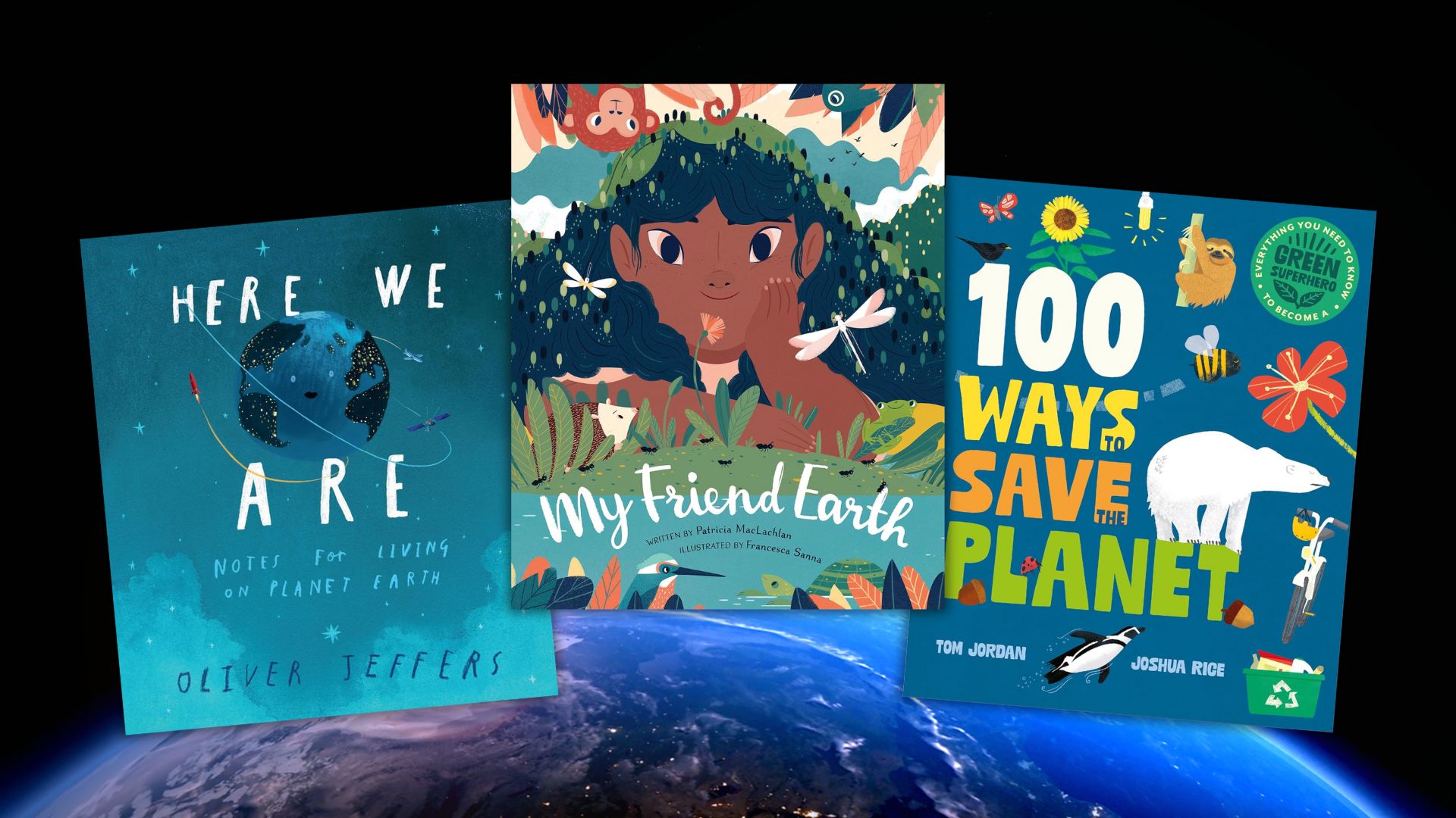 7 Books That Will Inspire Kids to Protect Our Remarkable Earth