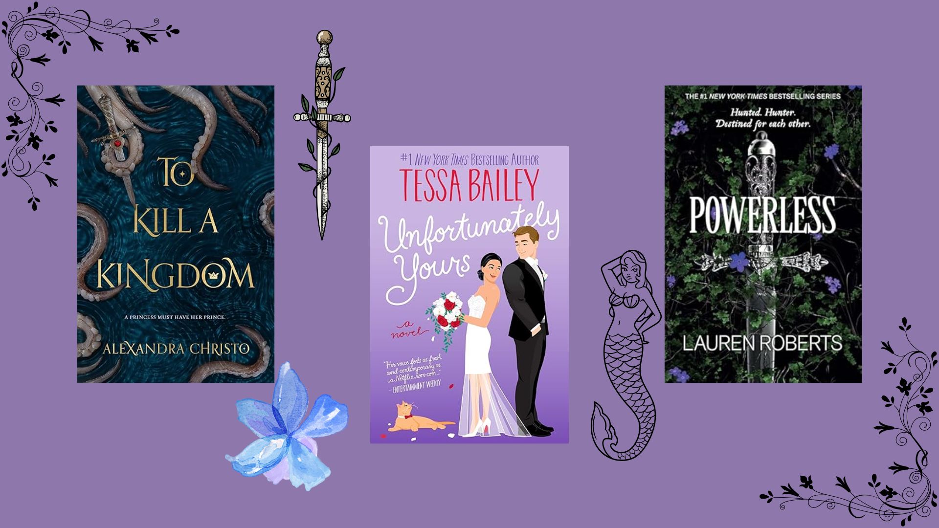 Fierce Mermaids, Knives to Throats, and Marriages of Convenience