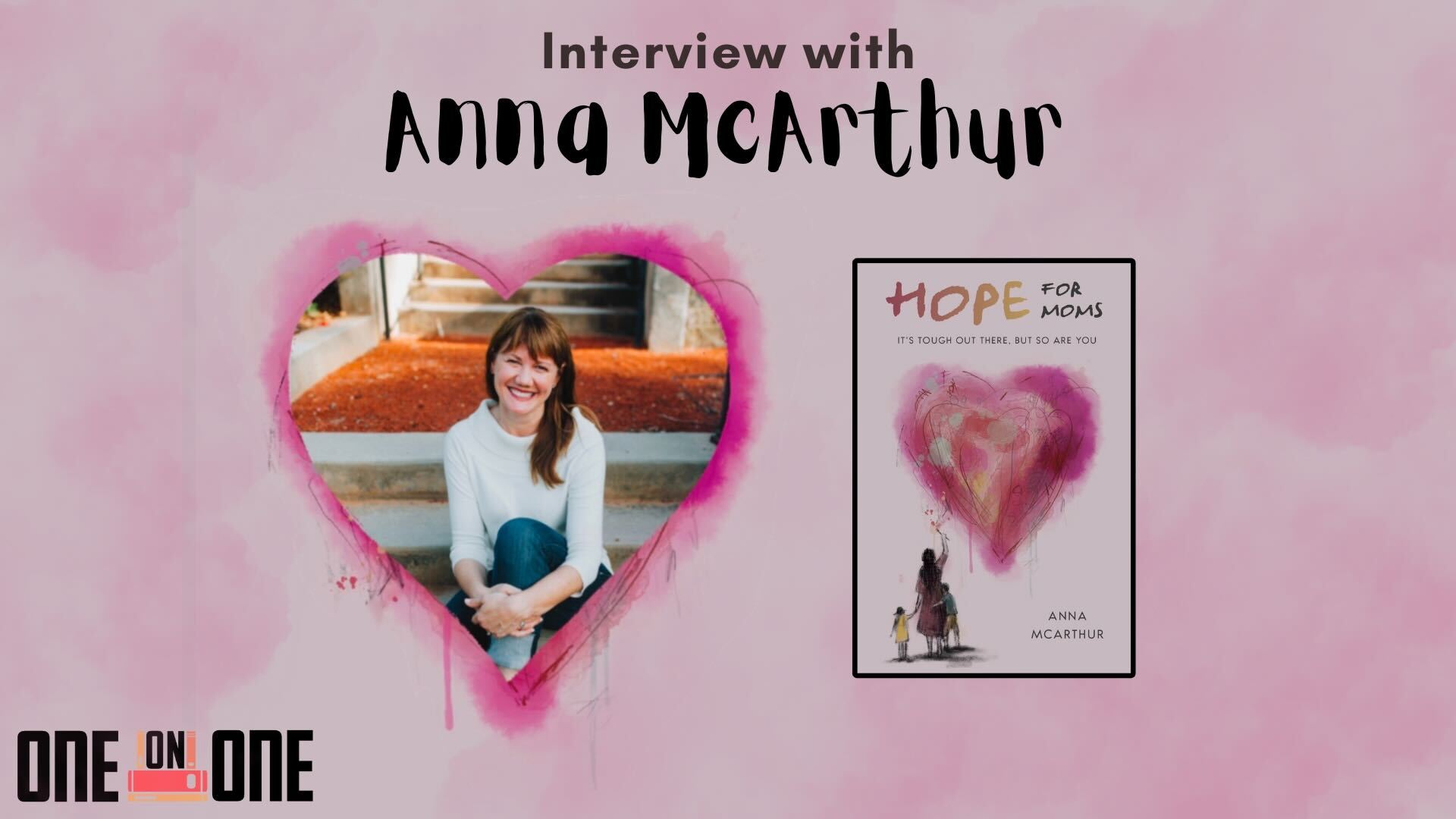 Anna McArthur on the Reality of Each Parent’s Unique Journey