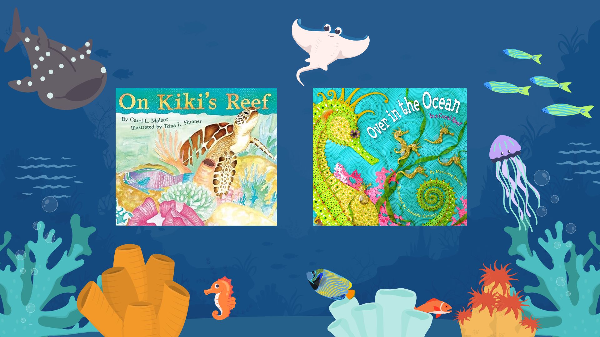 5 Insightful Children’s Books About Our Beautiful Coral Reef