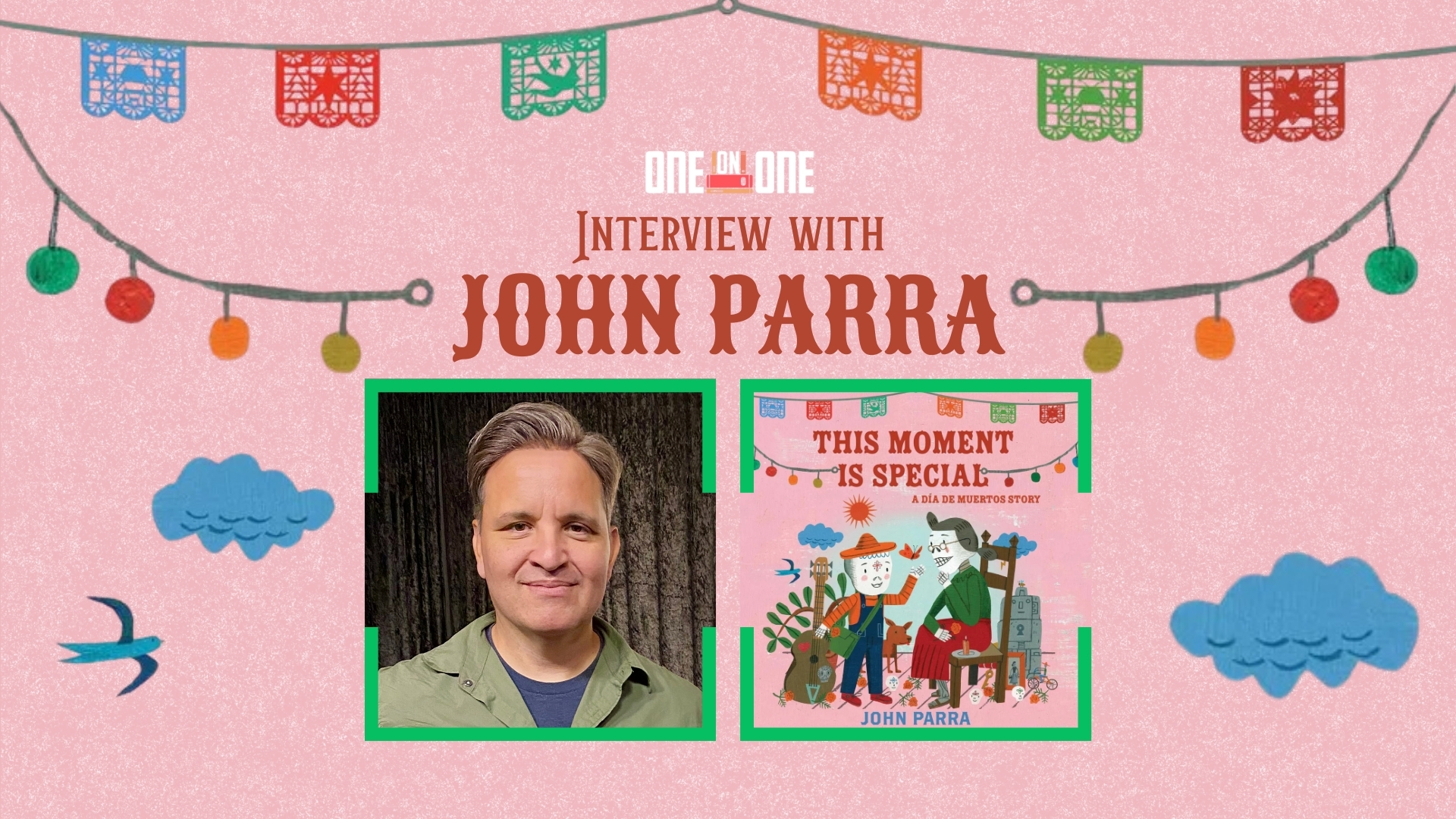 John Parra on Simple Joys, Special Moments, and Life in Memories