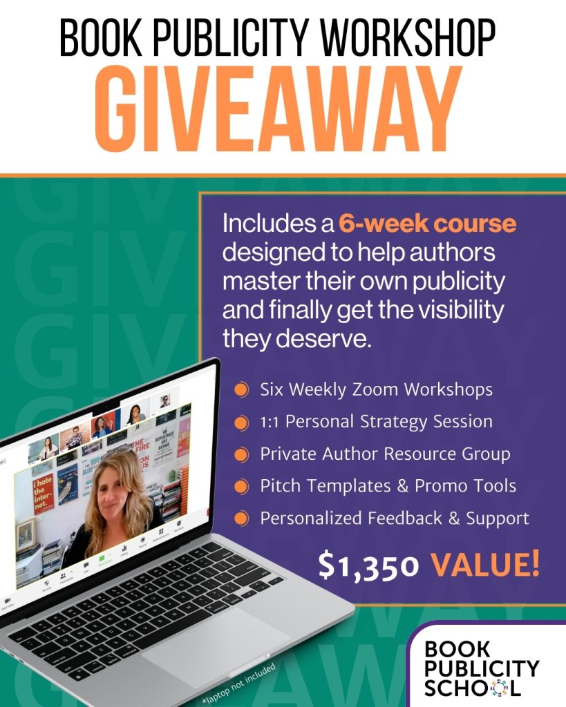 Calling All Writers: Enter To Win an Expert Book Publicity Course