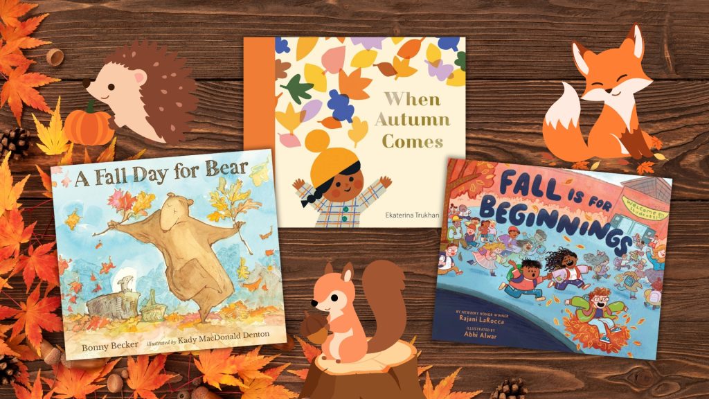 7 New Picture Books to Get Little Readers in the Fall Spirit