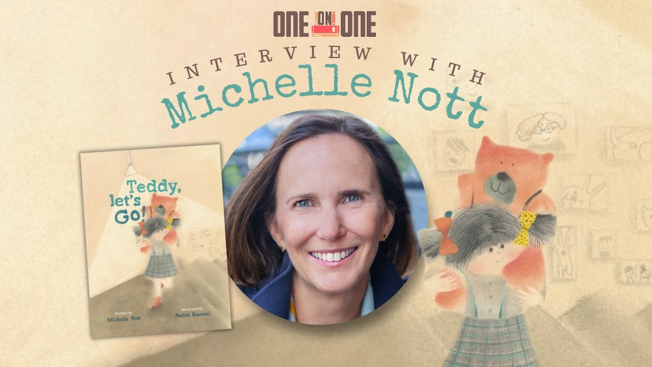 Michelle Nott on Genuine Friendship and Childhood Changes