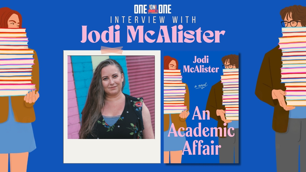 Love and Academia: Dr. Jodi McAlister Talks About Her Brand New Romance ...