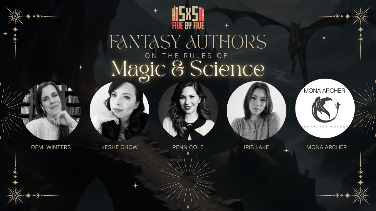 5 Fantasy Authors Explain the Rules of Magic and Science